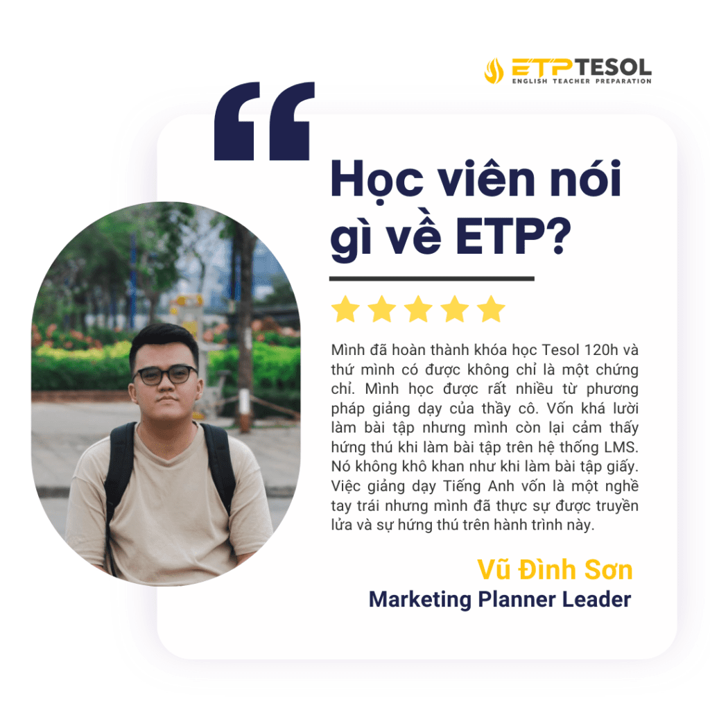 ETP TESOL VỮNG BƯỚC SỰ NGHIỆP GIÁO VIÊN TIẾNG ANH